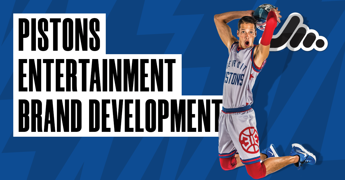 Pistons Entertainment Brand Development